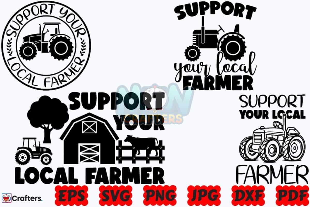 Support Your Local Farmer SVG | Farmer Instant Download