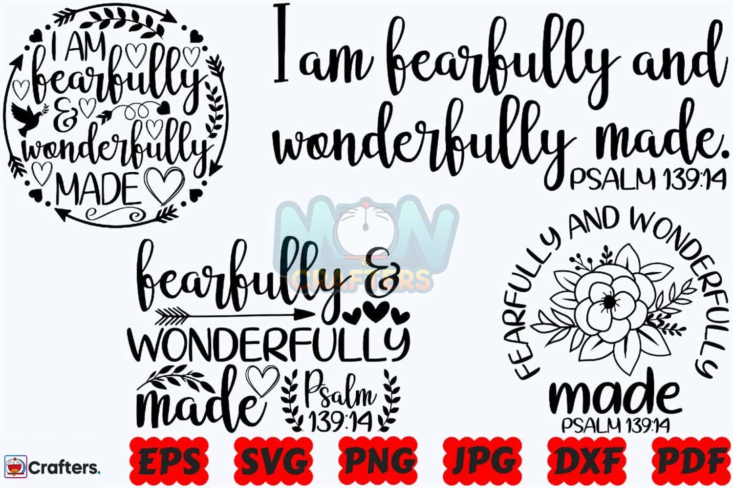I Am Fearfully and Wonderfully Made SVG Instant Download Instant Download