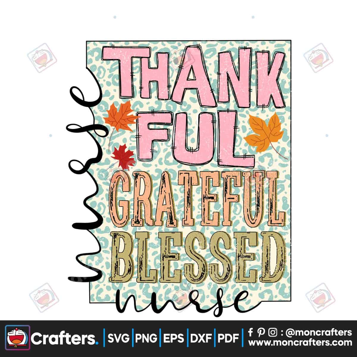 Thankful Grateful Blessed, Nurse Fall Instant Download Instant Download