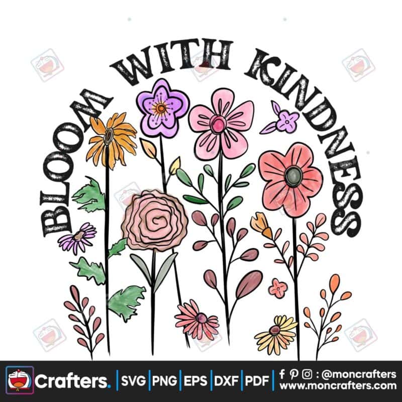 Bloom with Kindness Wildflowers PNG Instant Download Instant Download