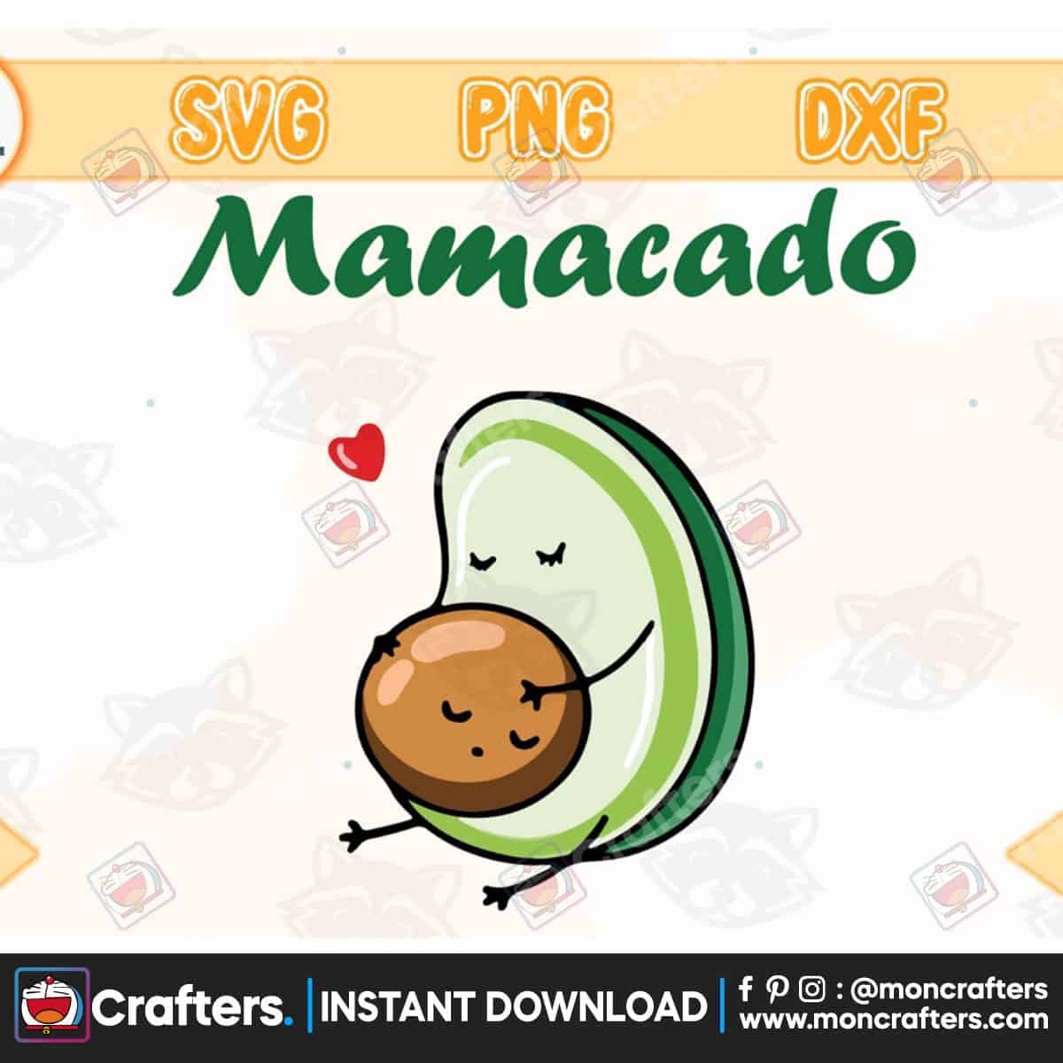 Mamacado Svg Instant Download Instant Download